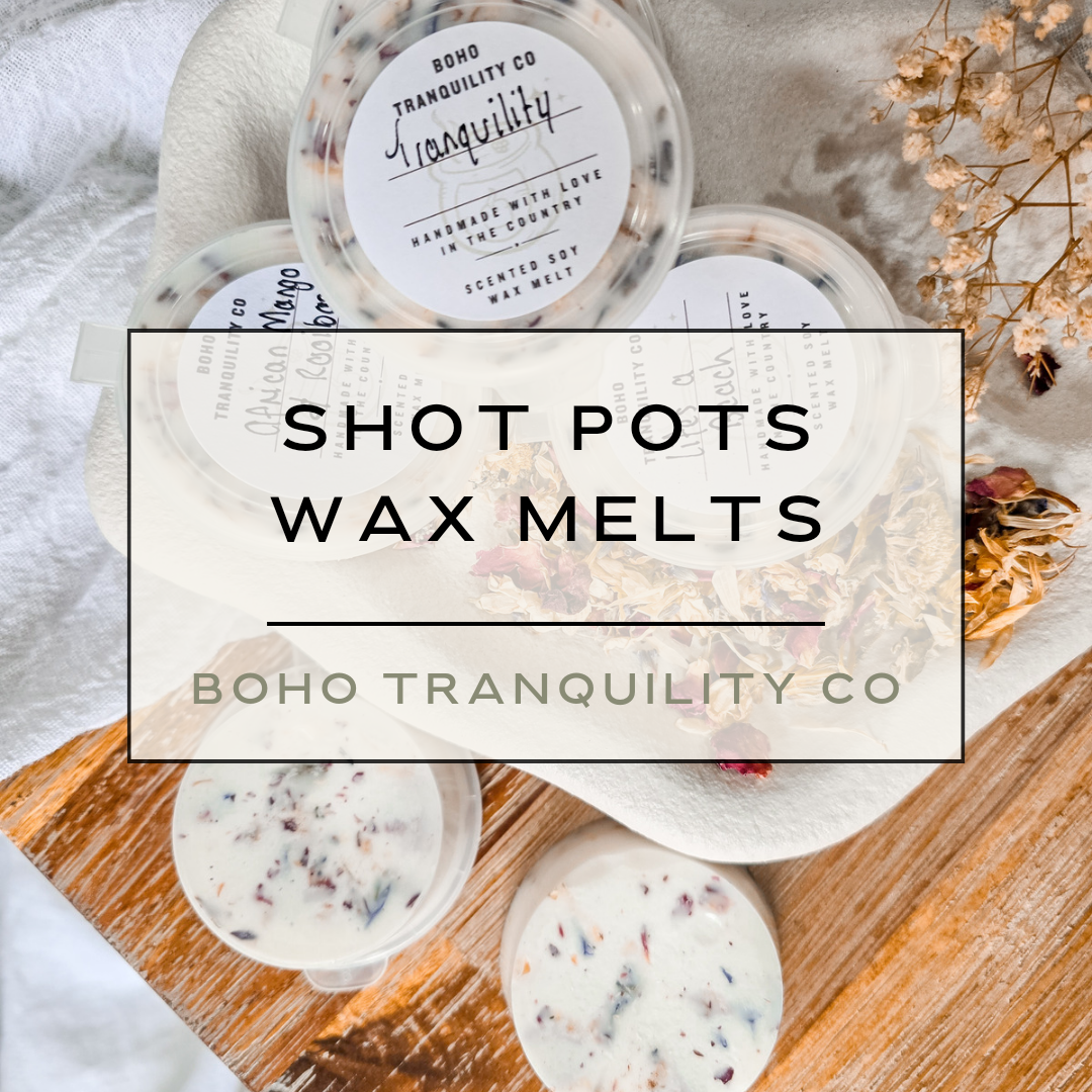 SHOT POTS WAX MELTS – bohotranquilitycreations